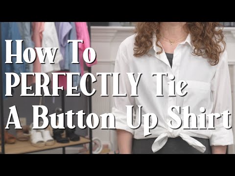 How To Perfectly Tie A Button Up Shirt / No Hack, Just The Simplest & Best Way