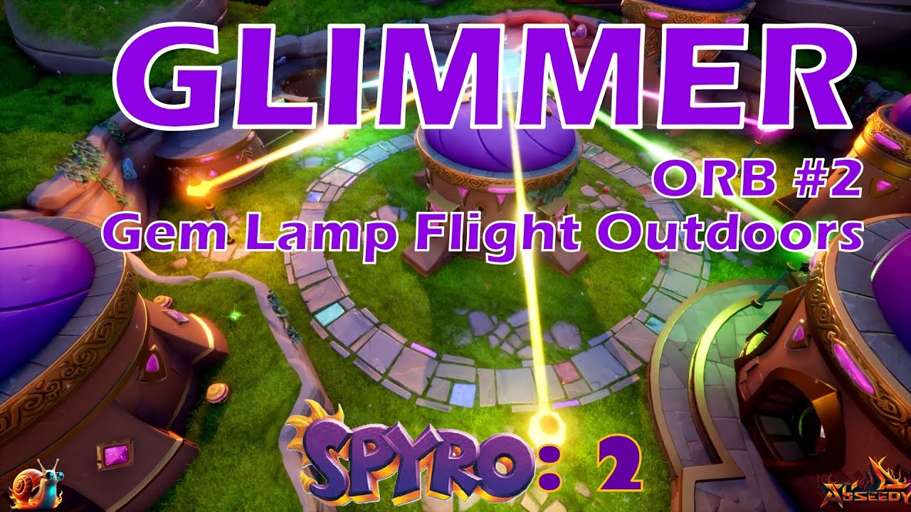 Glimmer Orb #2 - Gem Lamp Flight Outdoors - Spyro 2: Ripto's Rage - YouTube