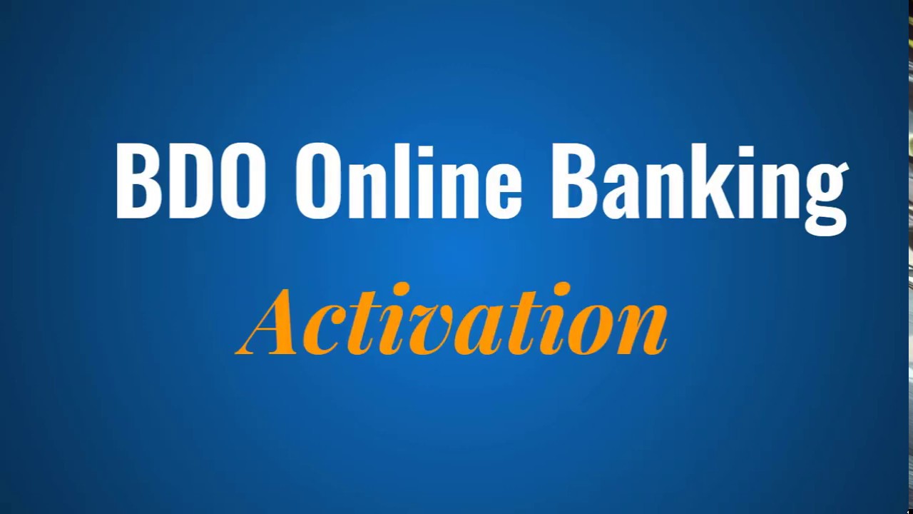 BDO Online Banking Activation 2020 - YouTube