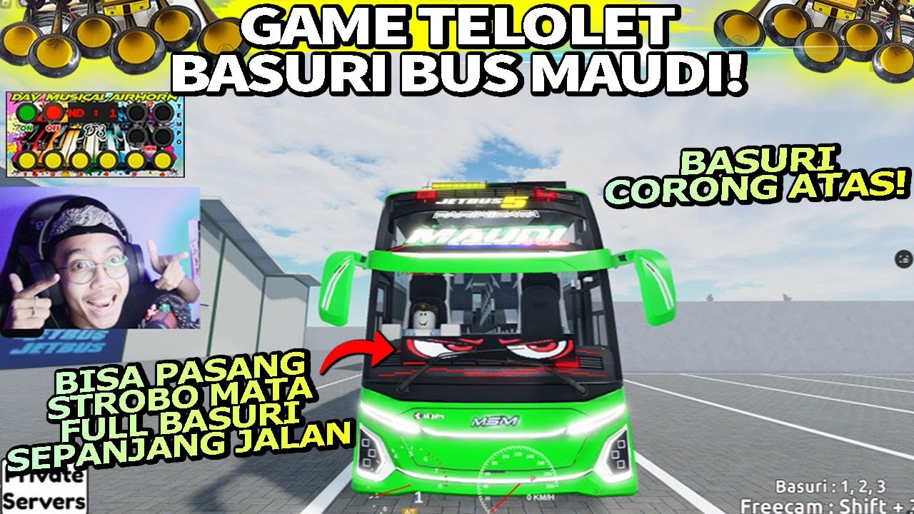 GAME JETBUS 5 MAUDI TELOLET BASURI! Bisa Pake Strobo Mata & Sepanjang ...
