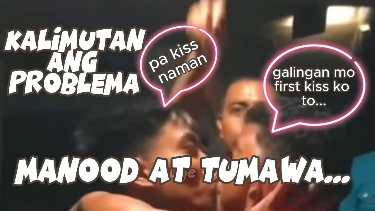PA KISS NAMAN...AYUSIN MO FIRST KISS KO TO. KALIMUTAN ANG PROBLEMA ...