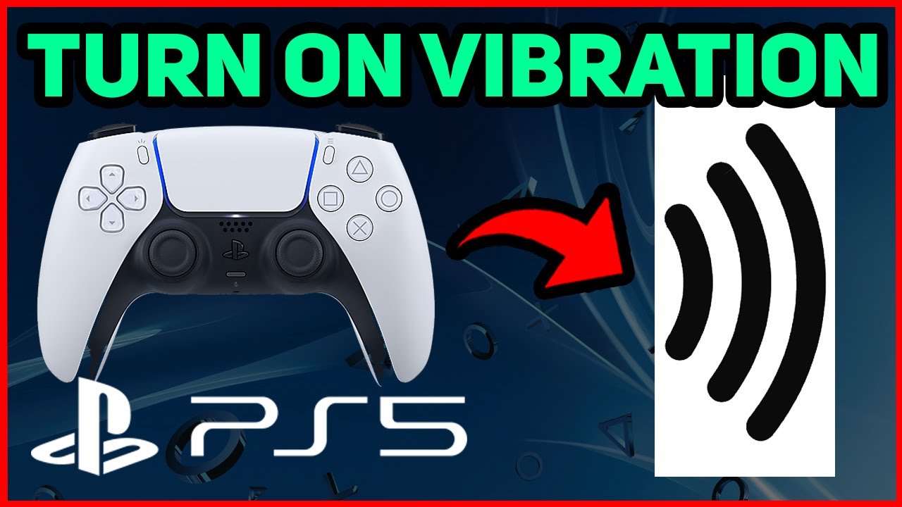 PS5 HOW TO TURN ON VIBRATION NEW EASY! - YouTube