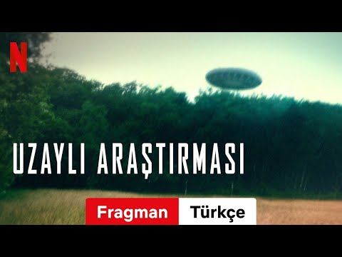 Uzaylı Araştırması (Sezon 1) | Türkçe fragman | Netflix