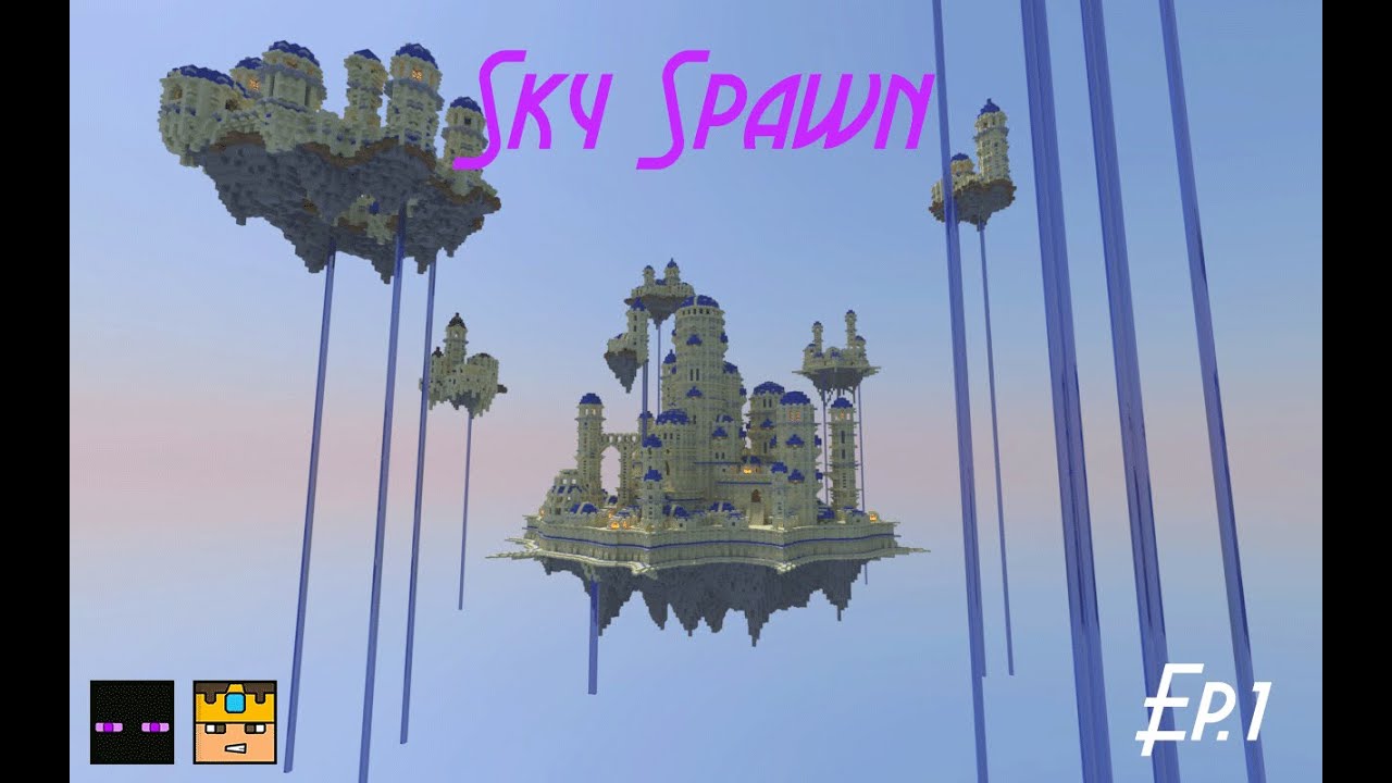 Sky Spawn - Episode 1 - A New Beginning - YouTube