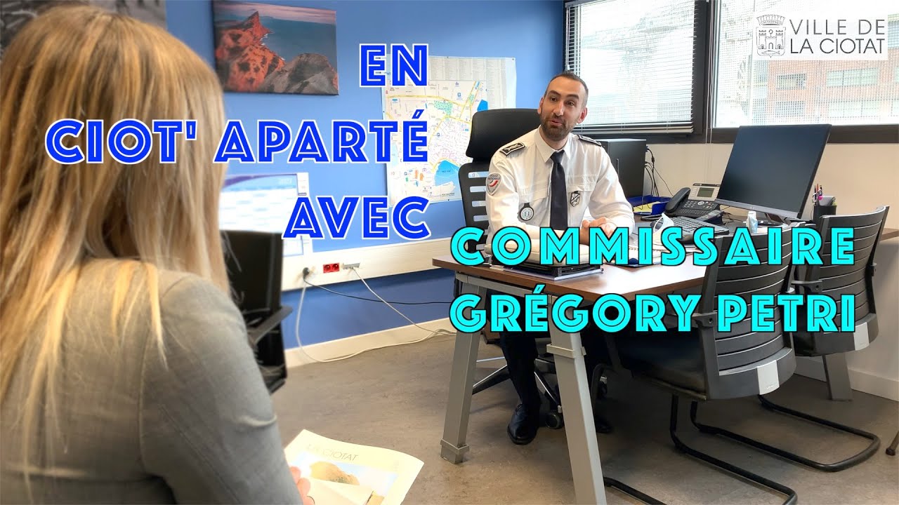 EN CIOT'APARTÉ avec le Commissaire Grégory Petri - YouTube