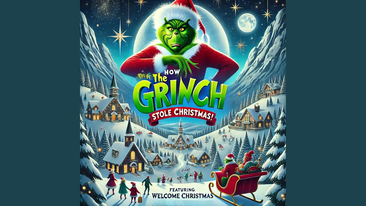 How the Grinch Stole Christmas! Movie Soundtrack - Welcome Christmas ...