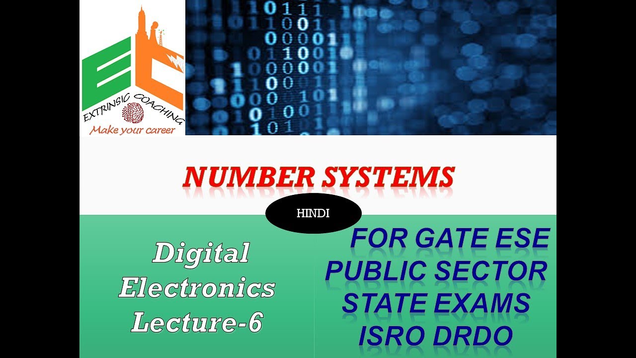 Digital Electronics for Competitive Exams L6 | Number Systems - YouTube