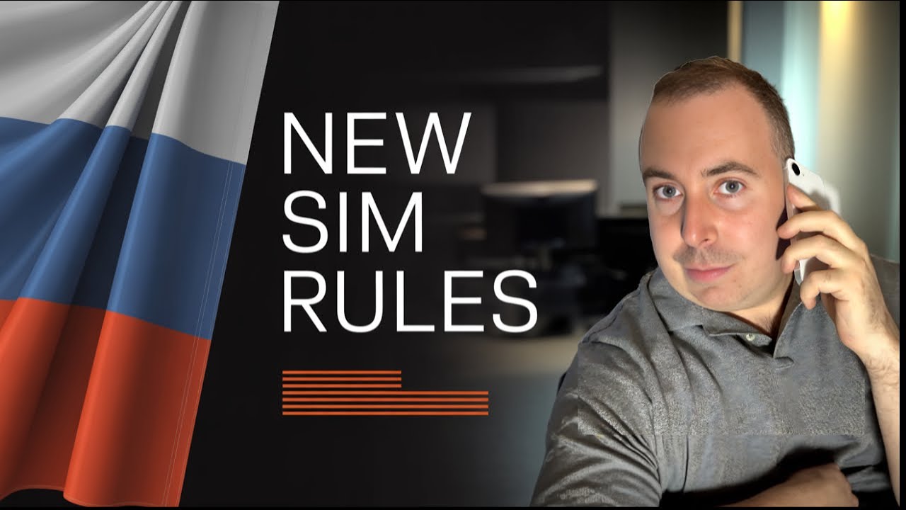 New SIM Card Rules in Russia 🇷🇺 | Guide to Getting a Russian SIM in 2025 (Putin’s New Law ...