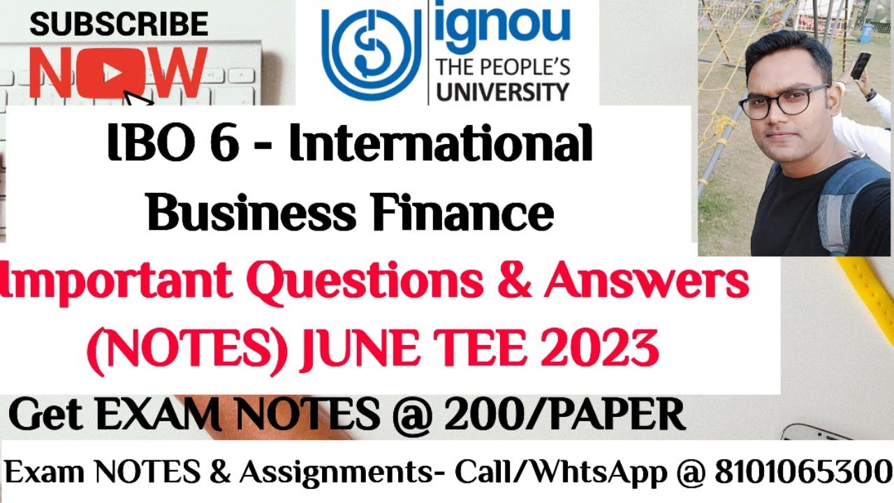 IGNOU : MCOM : IBO 6 : IMPORTANT QUESTION & ANSWERS FOR JUNE TEE 2023 ...