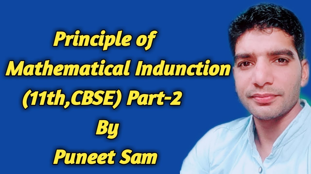 Principle of mathematical Induction (PMI) 11th, CBSE Part-2 - YouTube