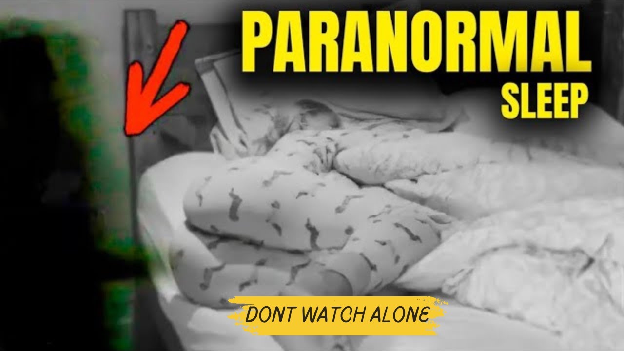 PARANORMAL activity while you sleep ! Caught on Camera - YouTube