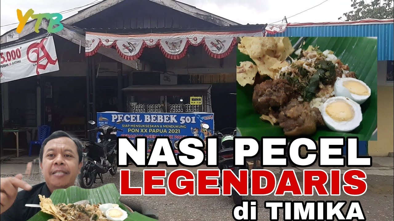 Pecel Bebek 501 . Pecel legendarisnya Timika - YouTube