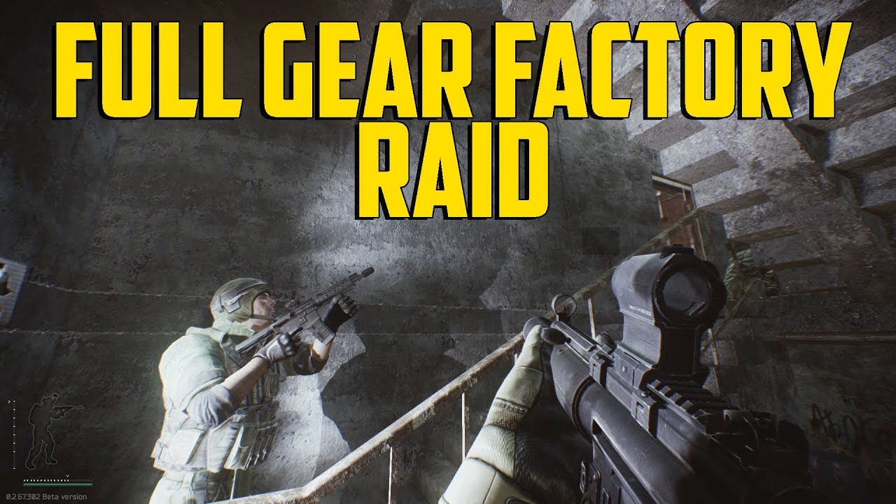 Escape From Tarkov - Full Gear Factory Raid - YouTube
