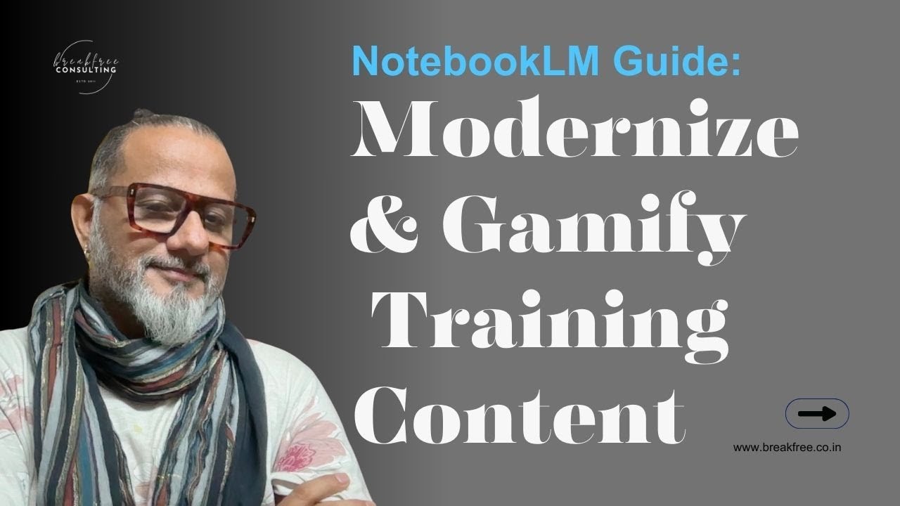 NotebookLM Guide: Modernize & Gamify Your Training Content - YouTube