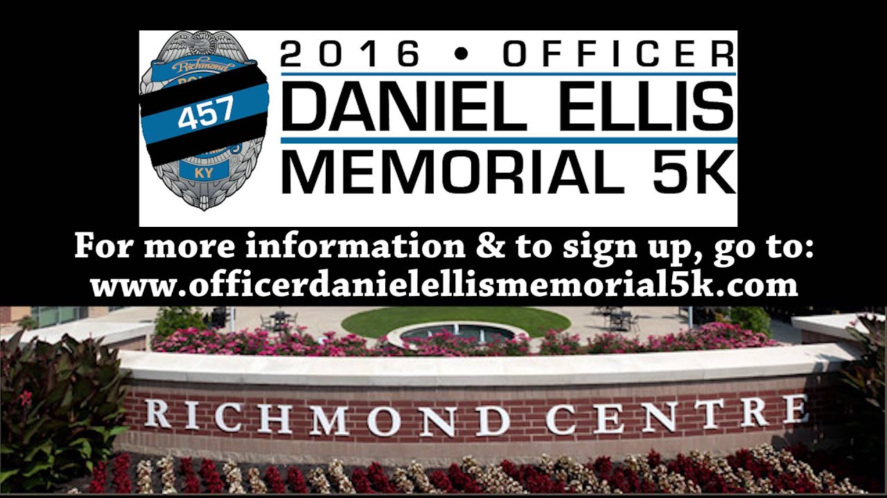 2016 Officer Daniel Ellis Memorial 5K information - YouTube