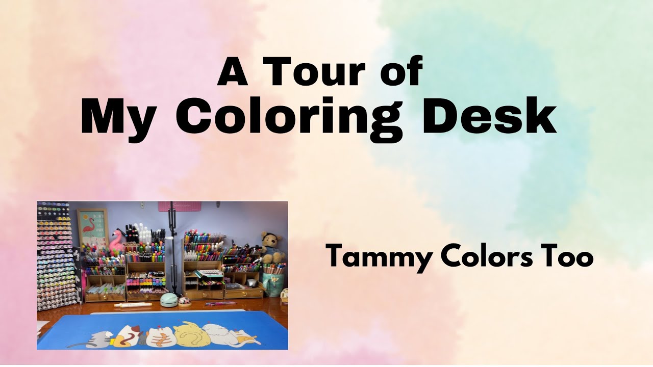A Tour of My Coloring Desk - YouTube