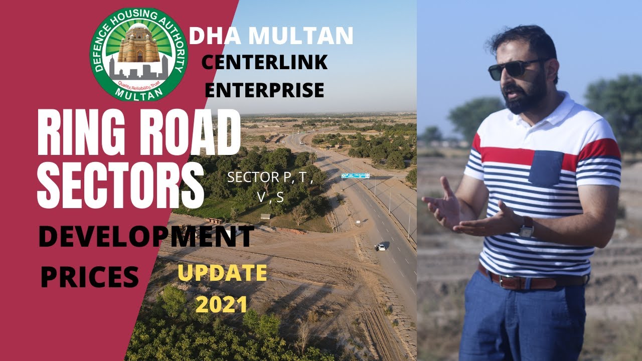DHA Multan Prices 2021 I Ring road Sectors Development Updates Episode ...
