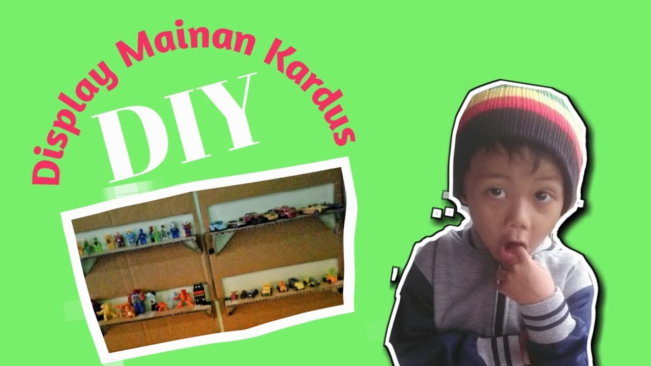 DIY - Display Mainan Dari Kardus - YouTube