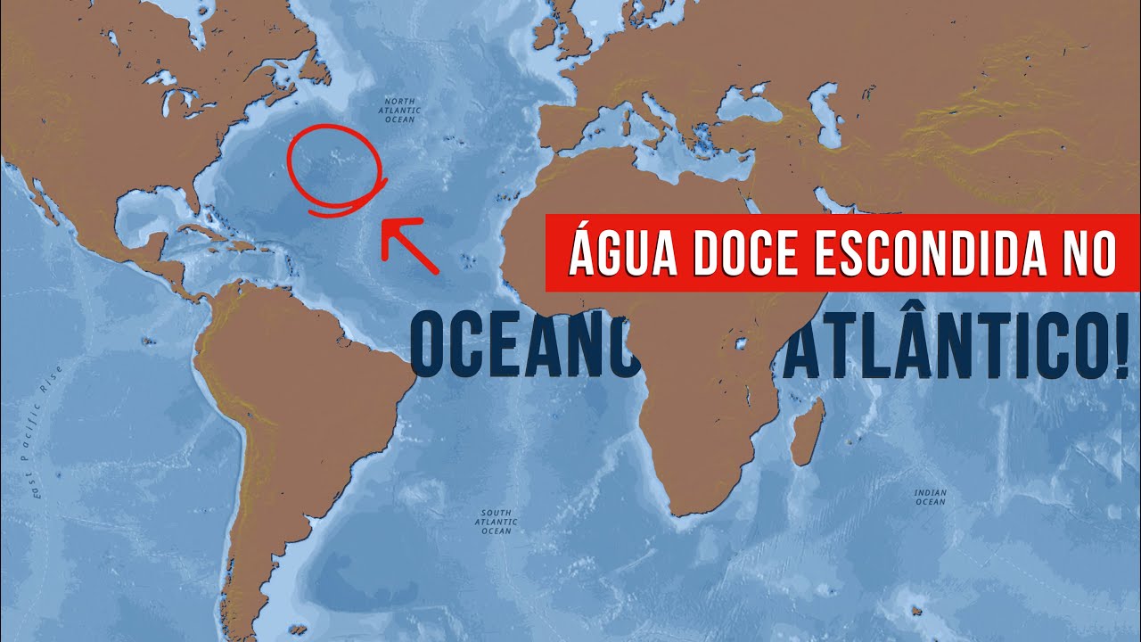 A gigantesca reserva de água doce escondida debaixo do Oceano Atlântico ...