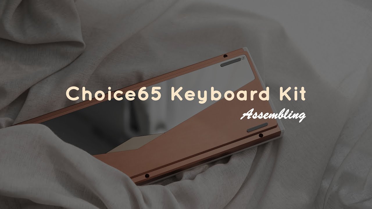 Choice65 Keyboard Kit | Assembly | Sound Test | TKS #soundtest # ...