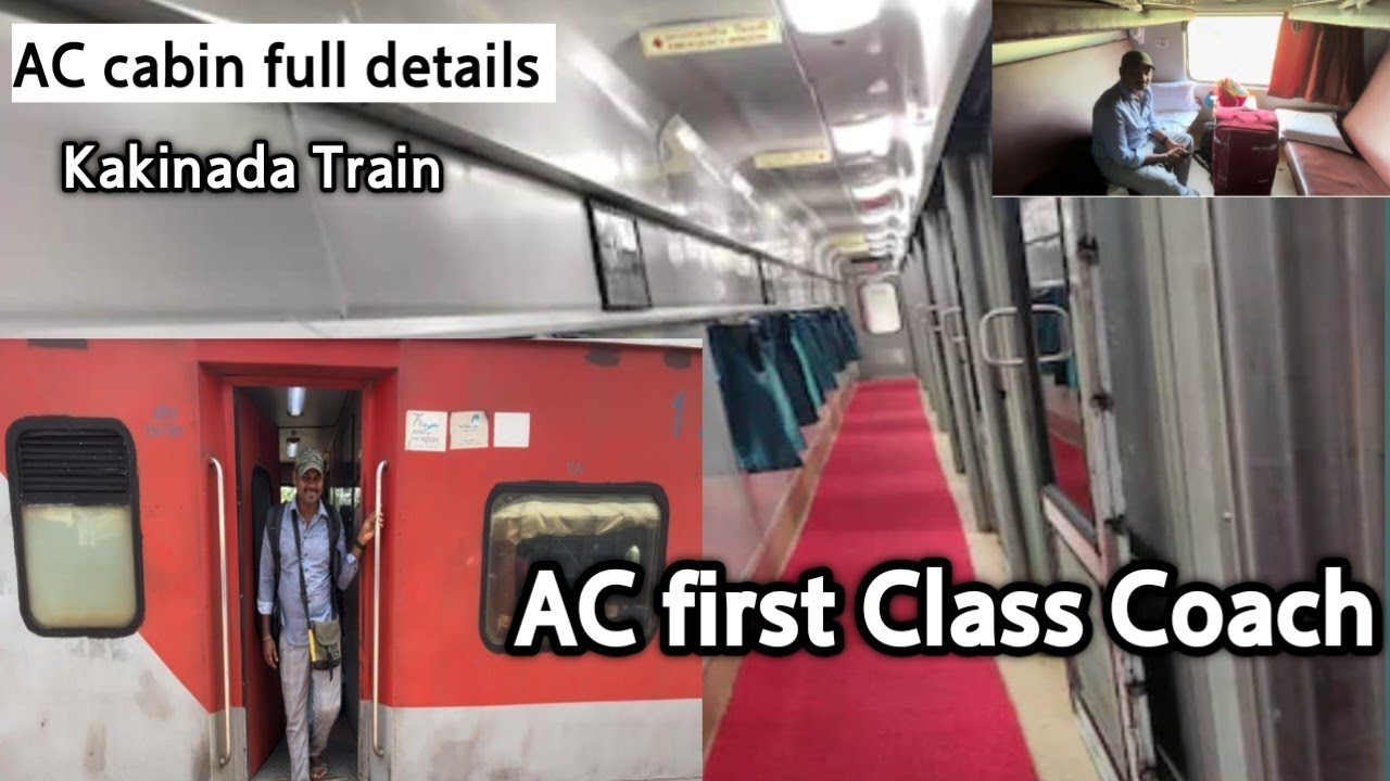 FIRST CLASS AC Cabin tour Full details తెలగు లో#vellankivlogs #Kakinada ...