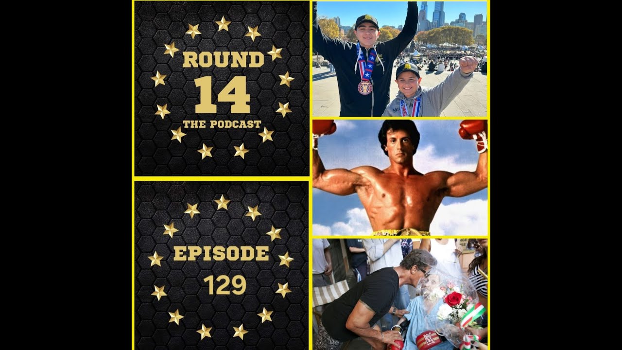 Round 14 Episode 129 The Rocky Effect still influencing after 48 years ...