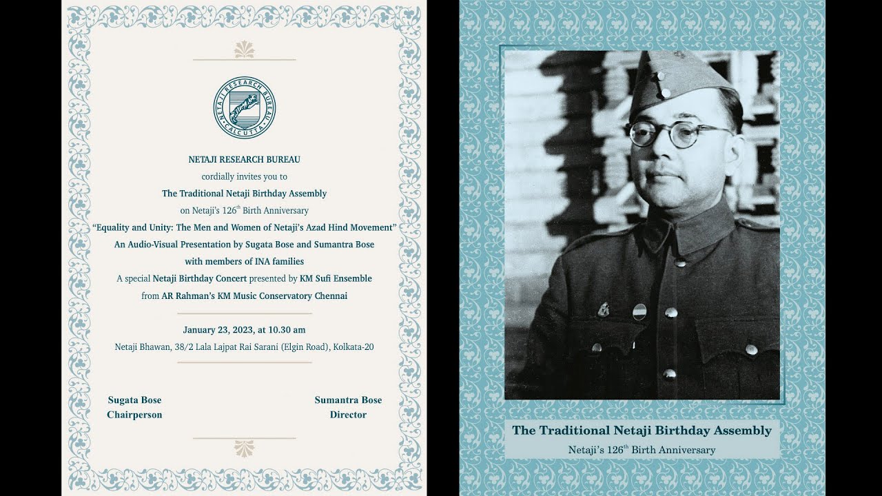 THE TRADITIONAL NETAJI BIRTHDAY ASSEMBLY, JANUARY 23, 2023, NETAJI ...