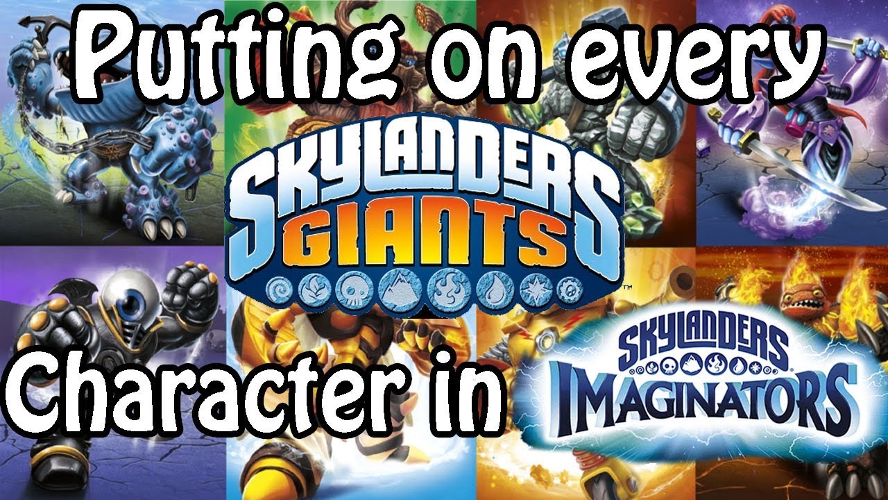 Putting all the Core Giants Characters on in Skylanders Imaginators ...