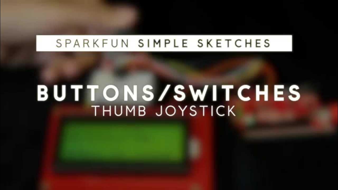 SparkFun Simple Sketches - Thumb Joystick - YouTube