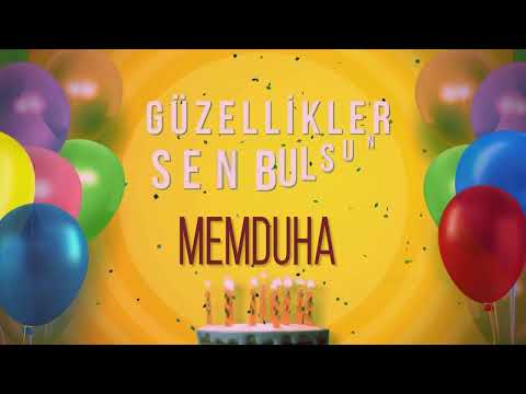 MEMDUHA - İyi ki Varsın İyi ki Doğdun Memduha #Memduha