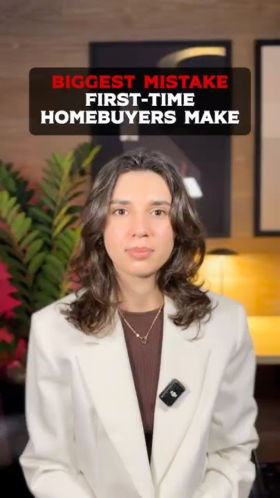 BIGGEST Mistake First-Time Homebuyers Make - YouTube
