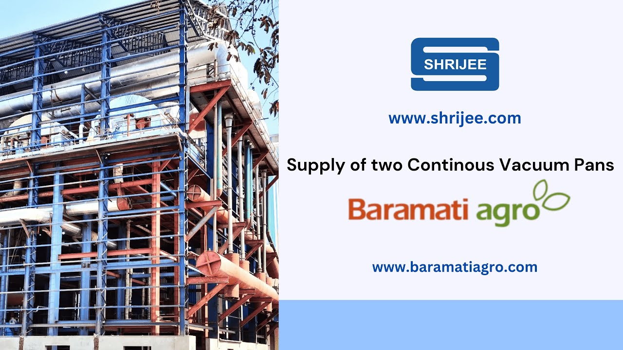 Shrijee Horizontal Continuous Vacuum Pan for C Massecuite at Baratmati ...