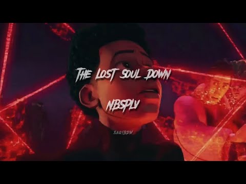 The Lost Soul Down - nbsplv slowed to perfection) (extended version) Miles Morales - YouTube