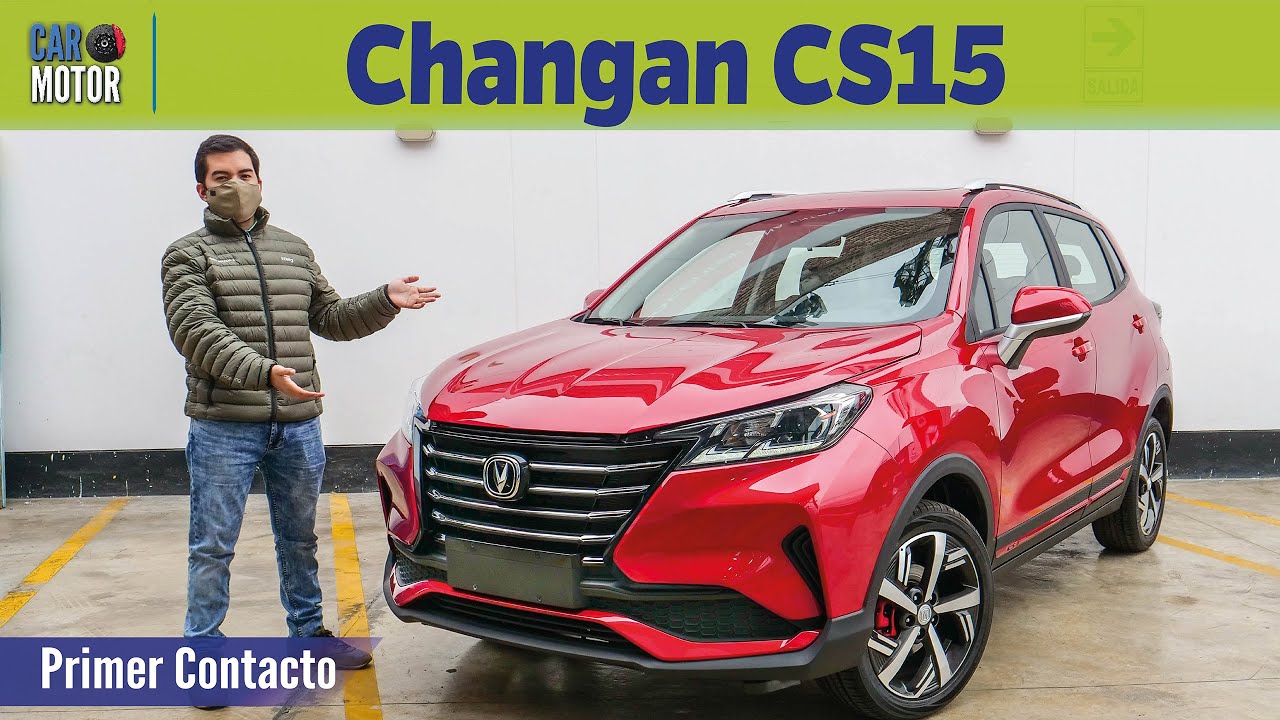 Changan CS15 2020 - Primer Contacto 😎🚗| Car Motor - YouTube