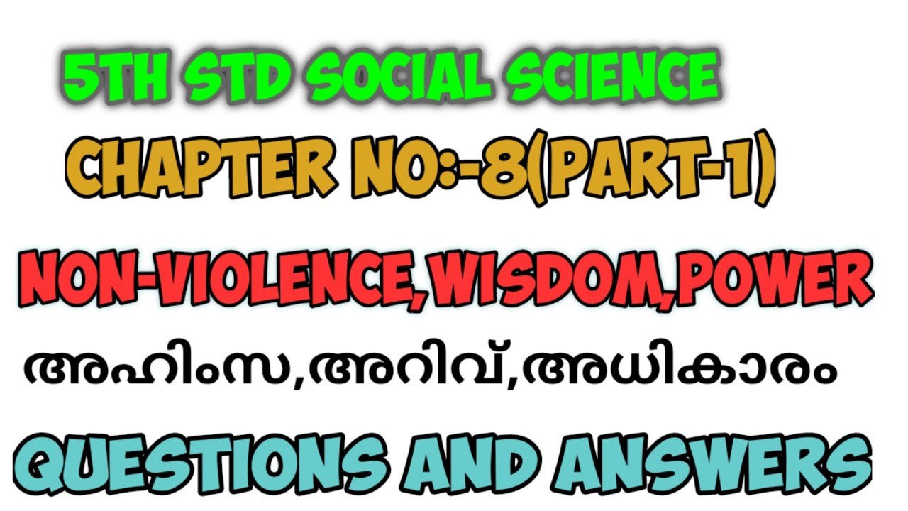 5th Standard Social Science Chapter 8 part 1 Non violence Wisdom Power 5th-standard-social-science-chapter-8-part-1-non-violence-wisdom-power