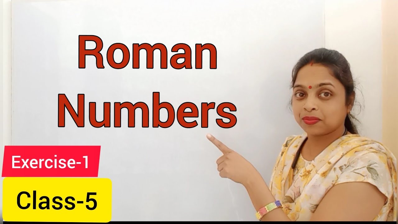 Roman numbers/ chapter 2/ Roman numerals /exercise class 5/ ICSE board ...