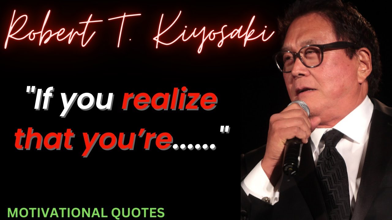 Robert T. Kiyosaki Quotes on Money (CASHFLOW QUADRANT)! Inspirational ...