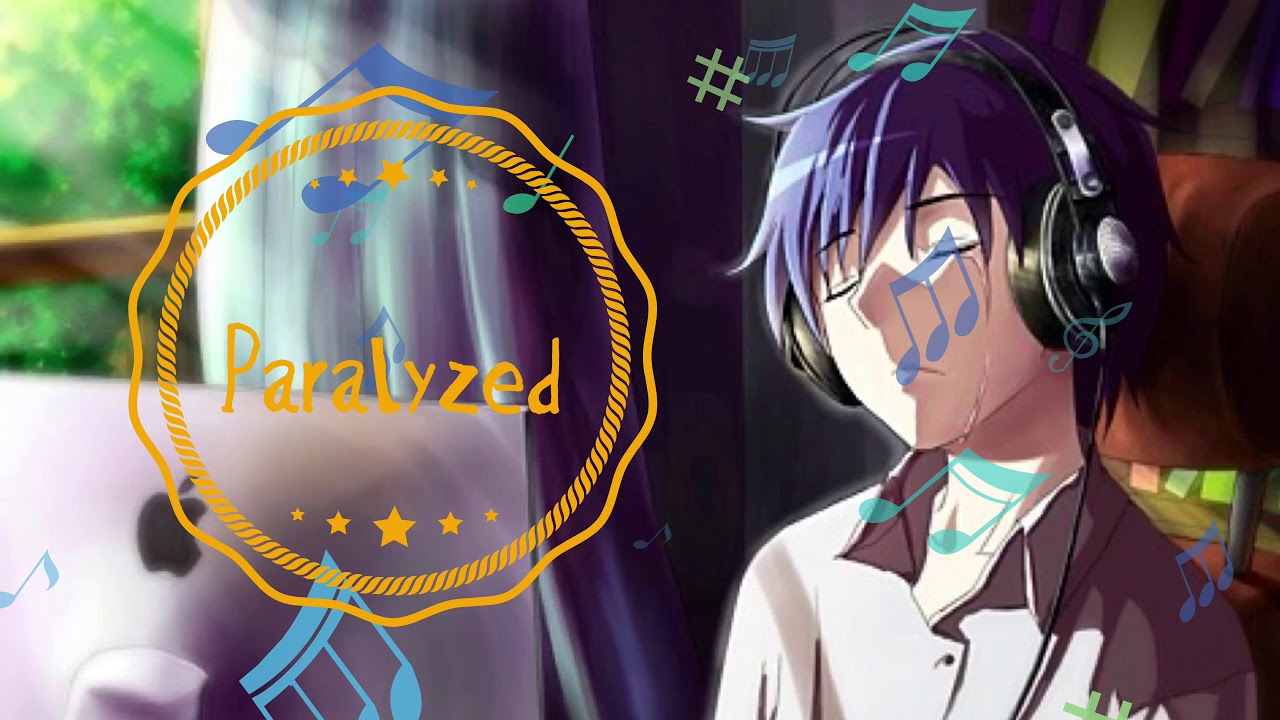 Nightcore- Paralyzed (Deeper Version) - YouTube