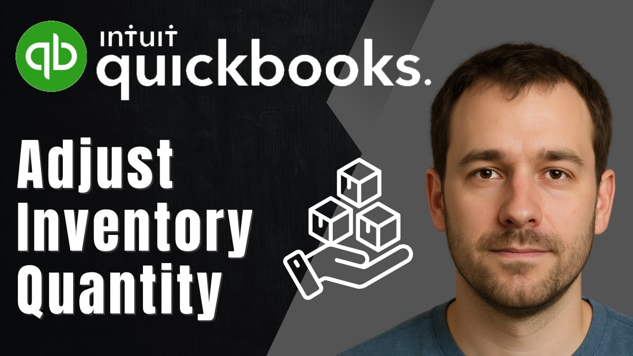 QuickBooks Online: How to Adjust Inventory Quantity (2025 Inventory & Accounting Tutorial) - YouTube