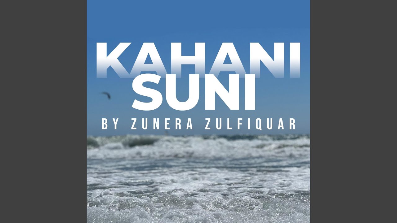 Kahani Suni | Reprise - YouTube
