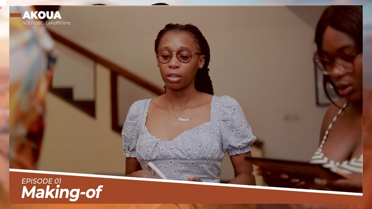 AKOUA Making-Of Episode 01 - YouTube