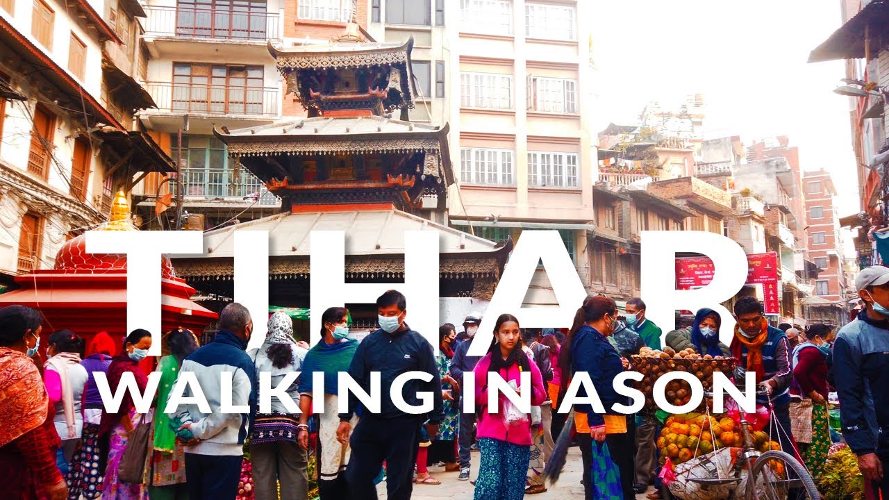 Walking in Ason Tihar Morning Markets of Kathmandu - 3D AUDIO | Tihar ...
