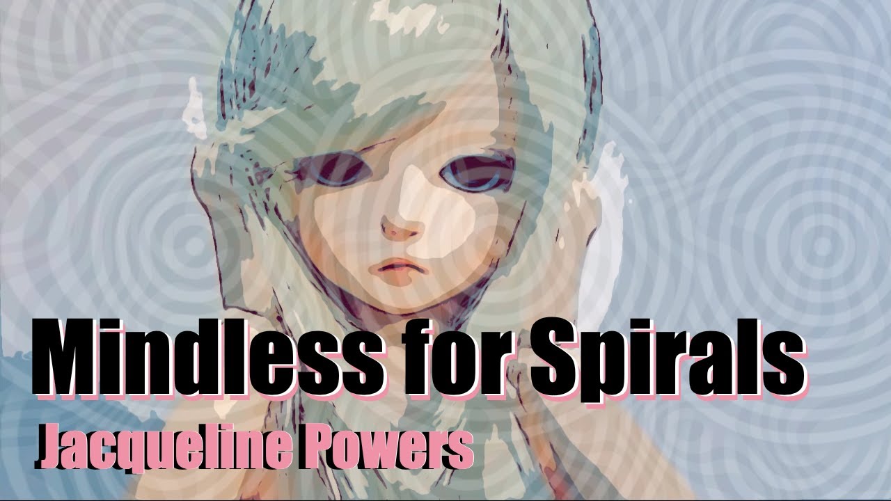 Mindless for Spirals| Hypnotised Toy | Jacqueline Powers Hypnosis - YouTube