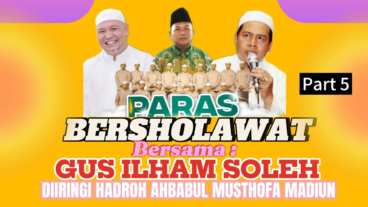 5.PONPES AL AMNANIYAH PARAS BERSHOLAWAT BERSAMA GUS ILHAM SOLEH DARI ...