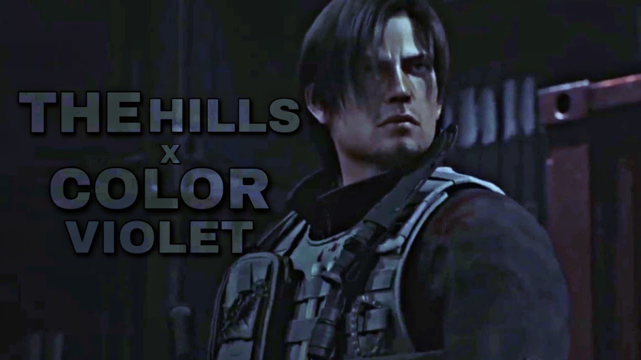 | The Hills x The Color Violet | Leon Kennedy ( Resident Evil Edit ...