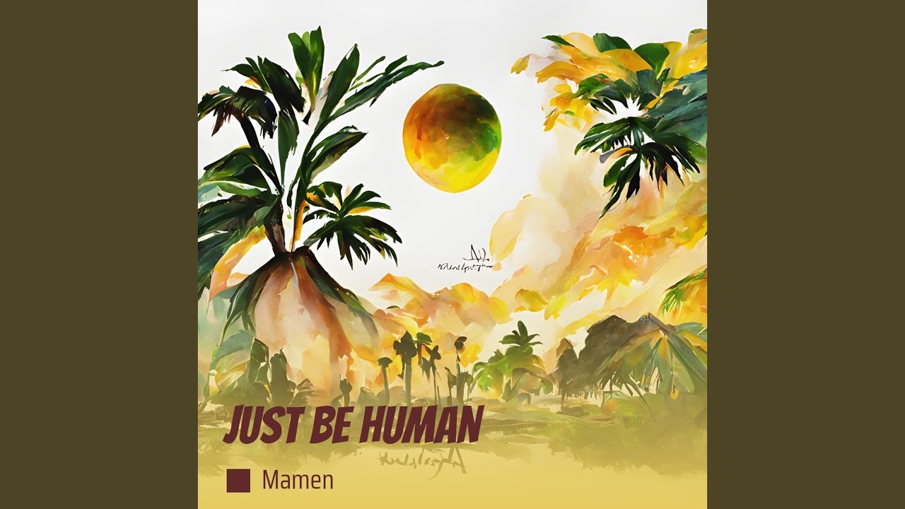 just be human - YouTube