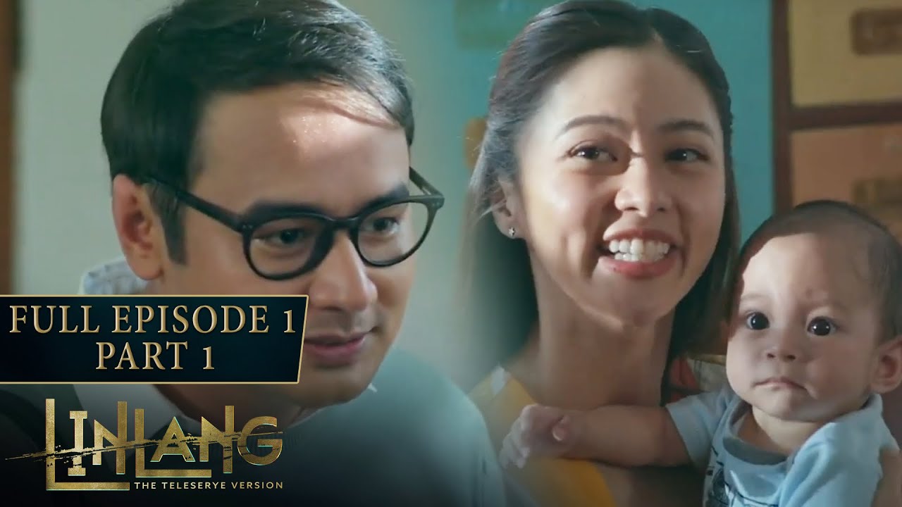 Linlang Full Episode 1 - Part 1/4 | English Subbed - YouTube