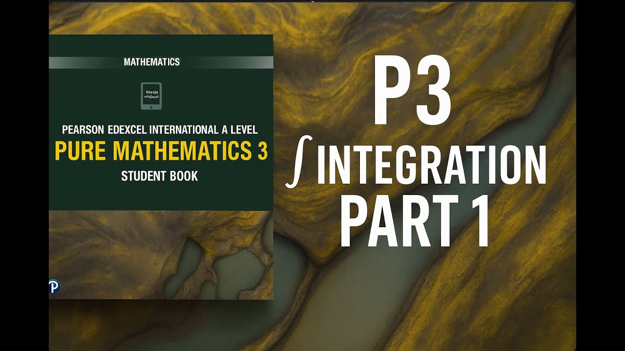 Pure Maths 3 Integration Part 1: Standard Integrals And Intro To ...