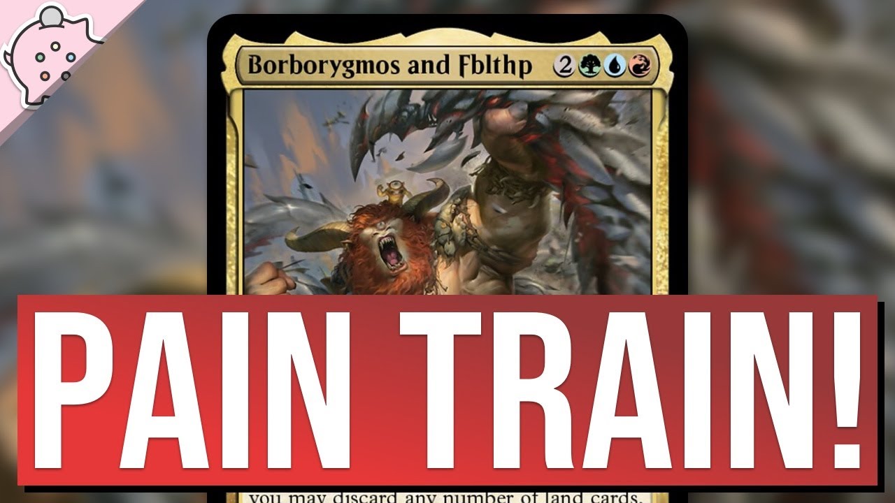 Jump on the PAIN TRAIN! | Borborygmos and Fblthp | Commander Deck Tech ...