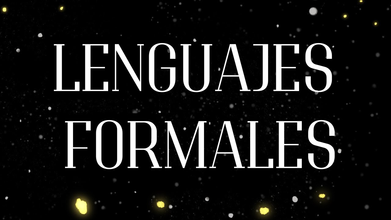 Lenguajes Formales desde CERO | Palabra, Alfabeto y Clausura de Kleene ...